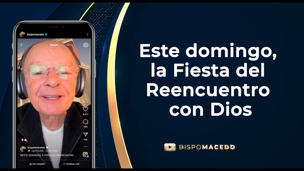 Este domingo, la Fiesta del Reencuentro con Dios - Universal