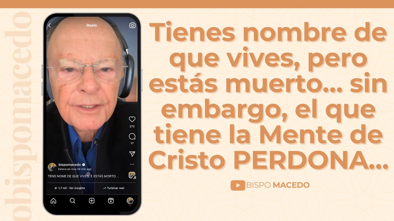 Tienes nombre de que vives, pero estás muerto… sin embargo, el que ...