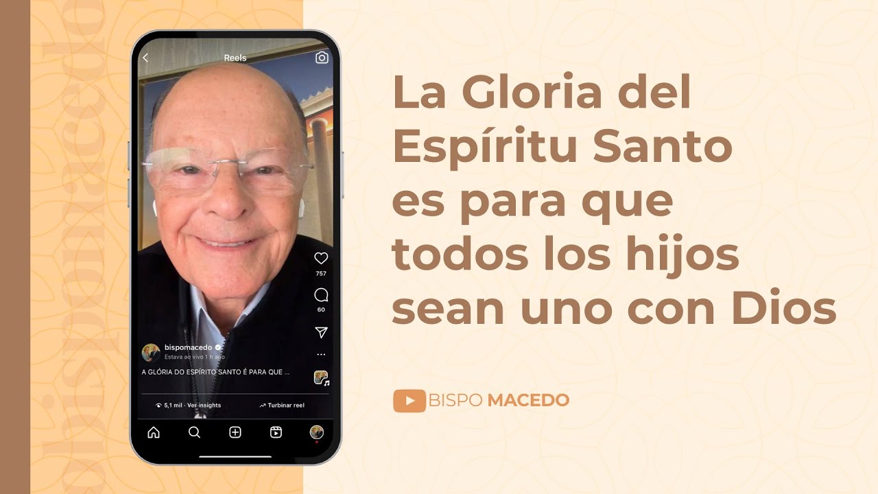 La Gloria del Espíritu Santo es para que todos los hijos sean uno con ...